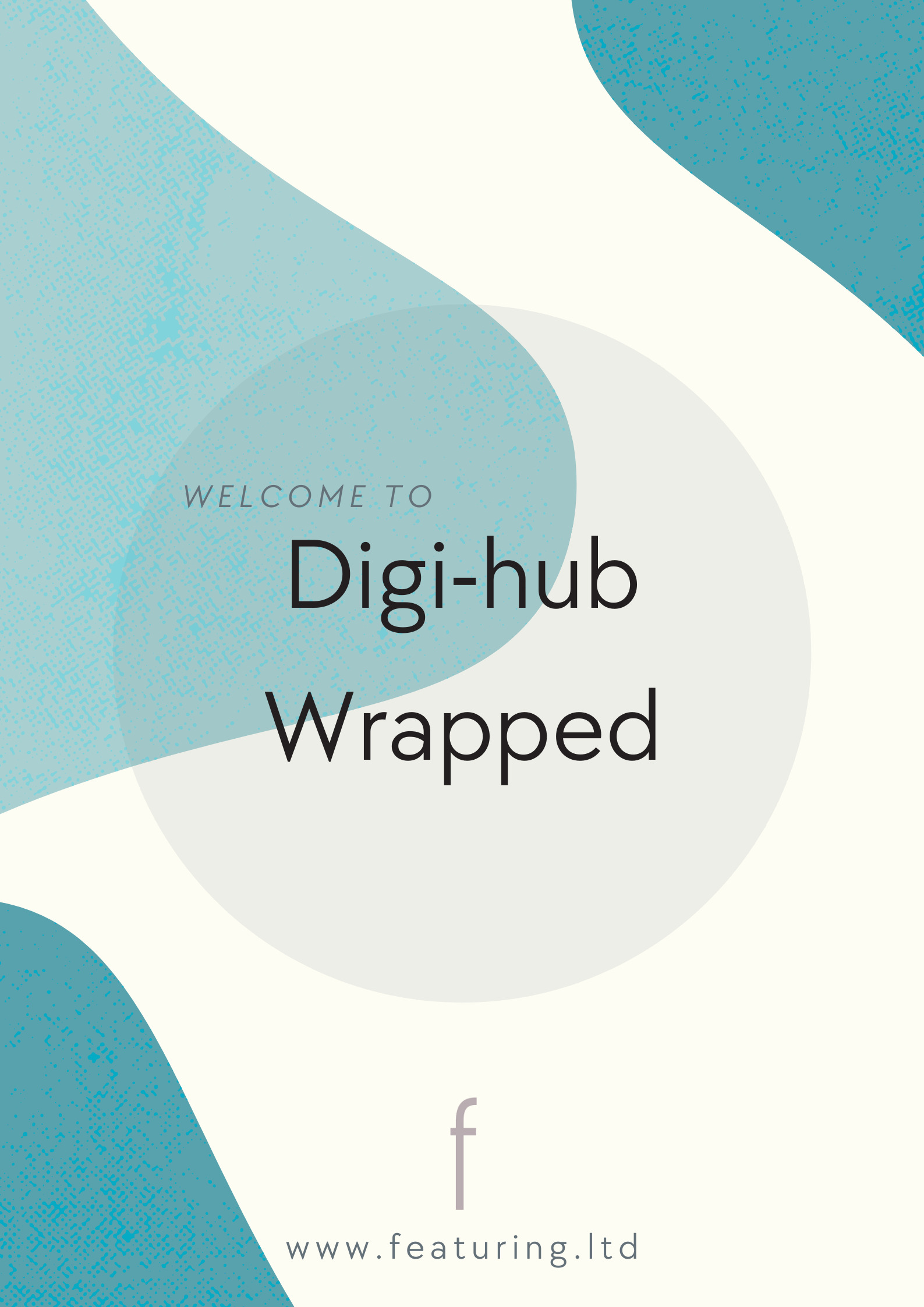 featuring: Digi-Hub Wrapped | featuring